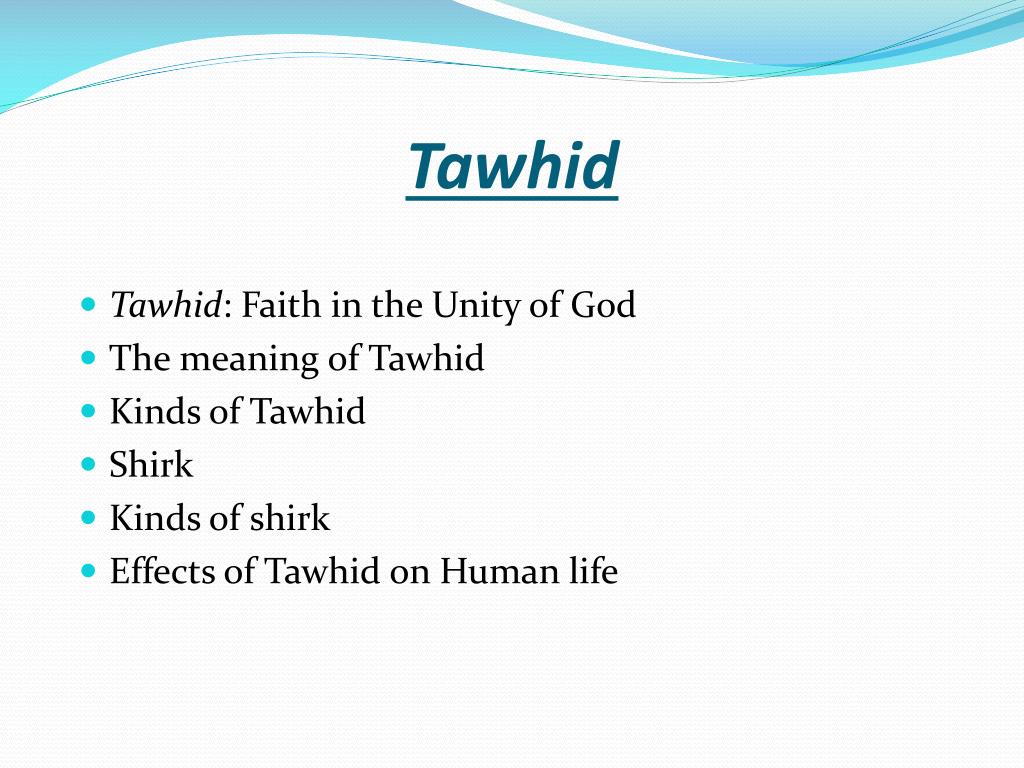PPT - Tawhid PowerPoint Presentation, free download - ID:5353284