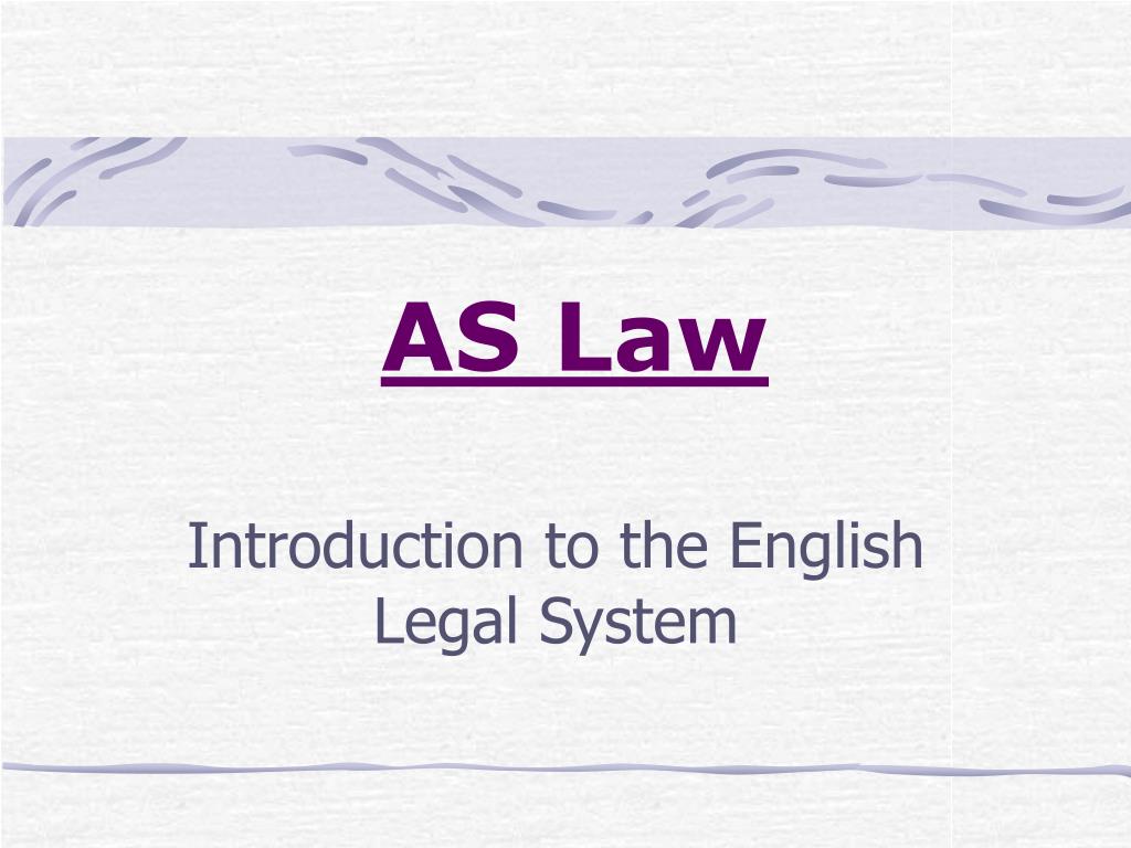 PPT - AS Law PowerPoint Presentation, free download - ID:5354616