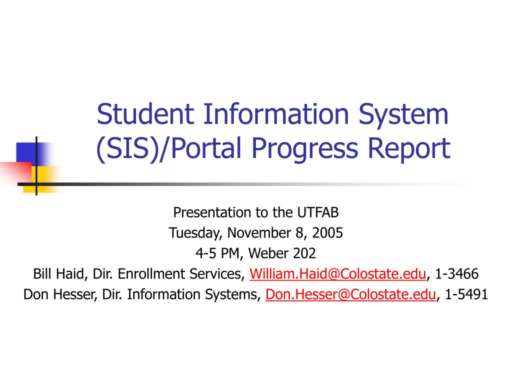 PPT - Student Information System (SIS)/Portal Progress Report ...