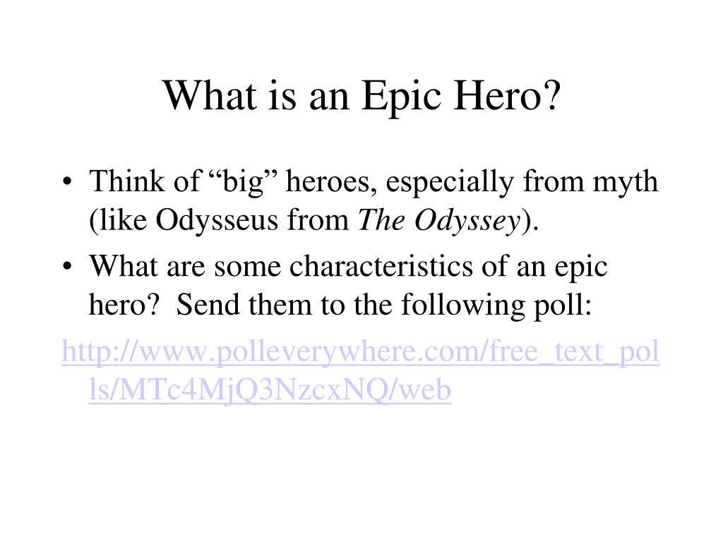 PPT - What is an Epic Hero? PowerPoint Presentation, free download - ID ...