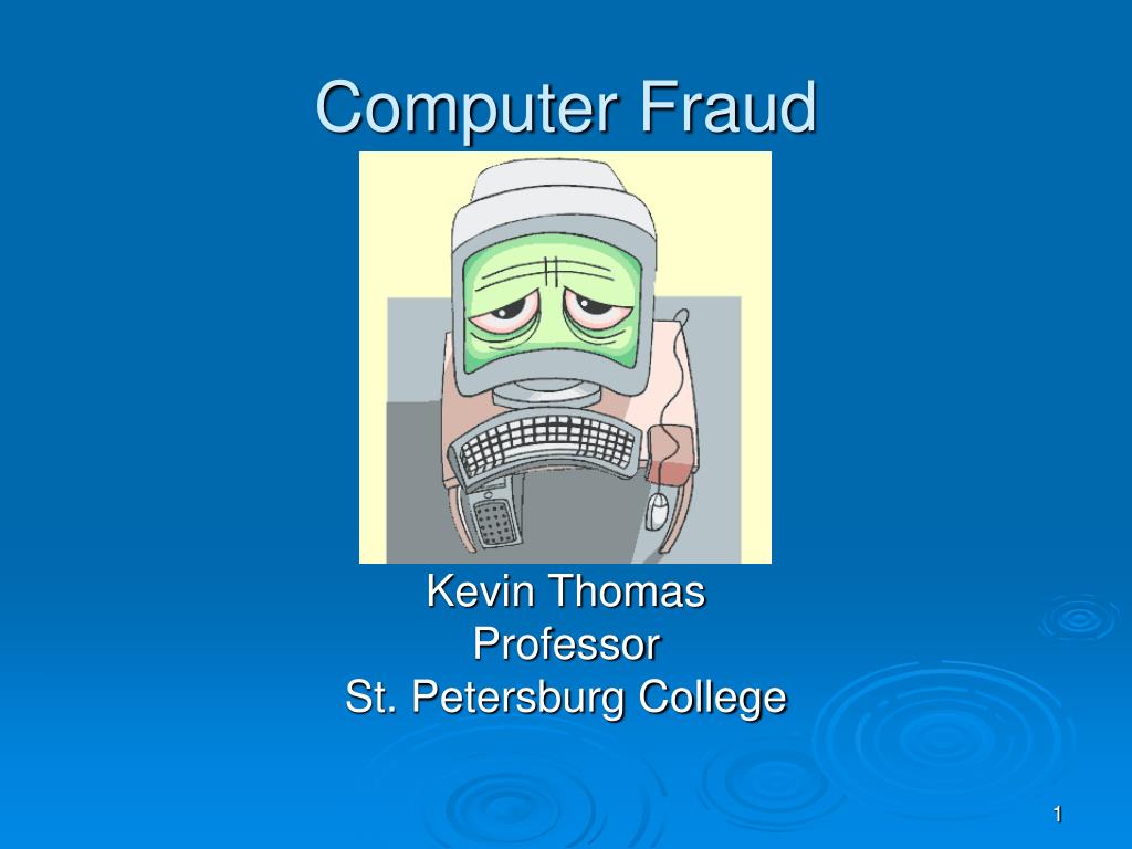 PPT - Computer Fraud PowerPoint Presentation, free download - ID:5356424