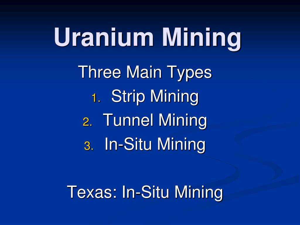 PPT - Uranium Mining PowerPoint Presentation, free download - ID:5357378