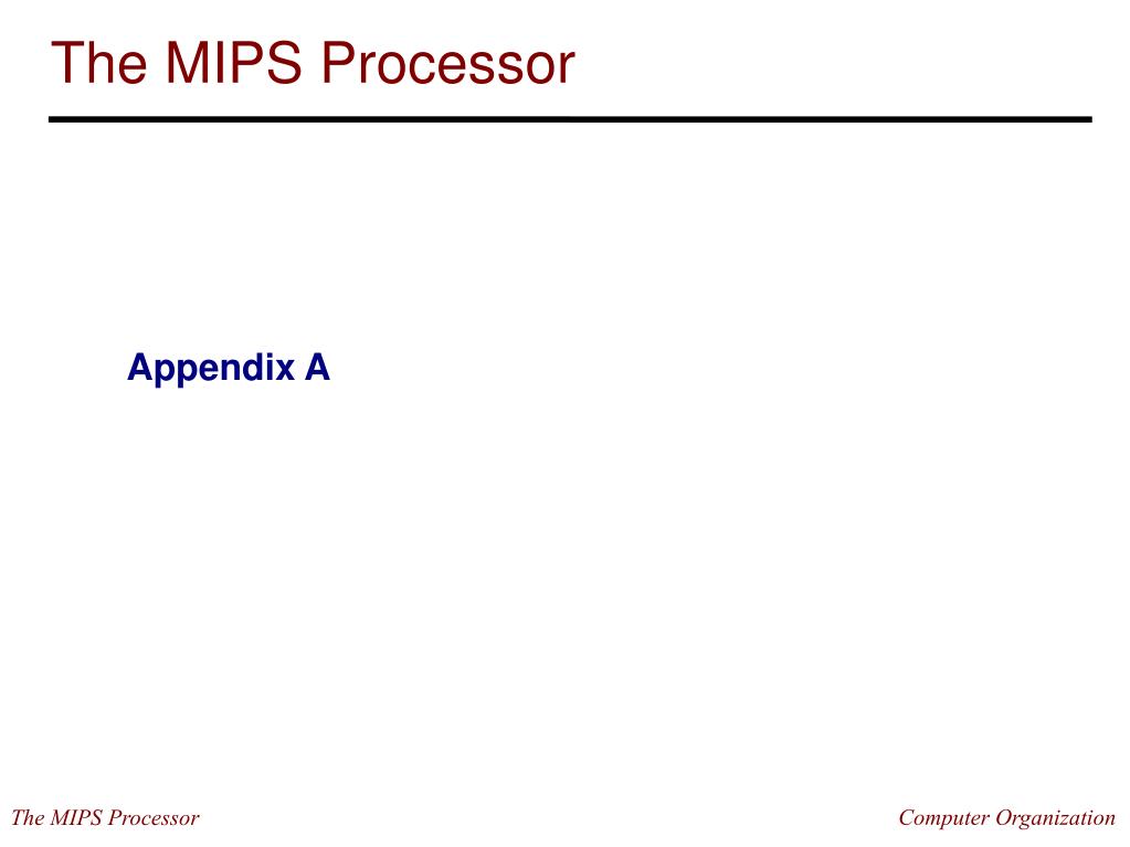 PPT - The MIPS Processor PowerPoint Presentation, free download - ID ...