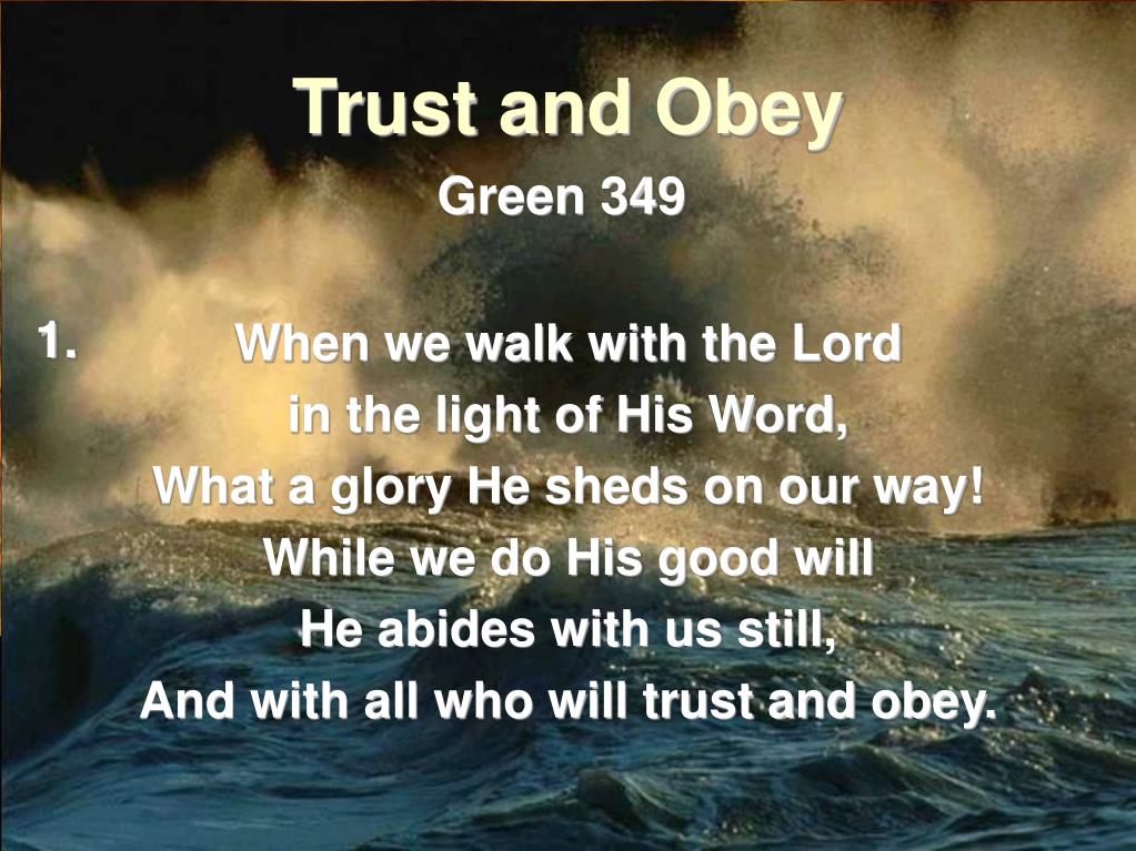 PPT - Trust and Obey PowerPoint Presentation, free download - ID:5358421