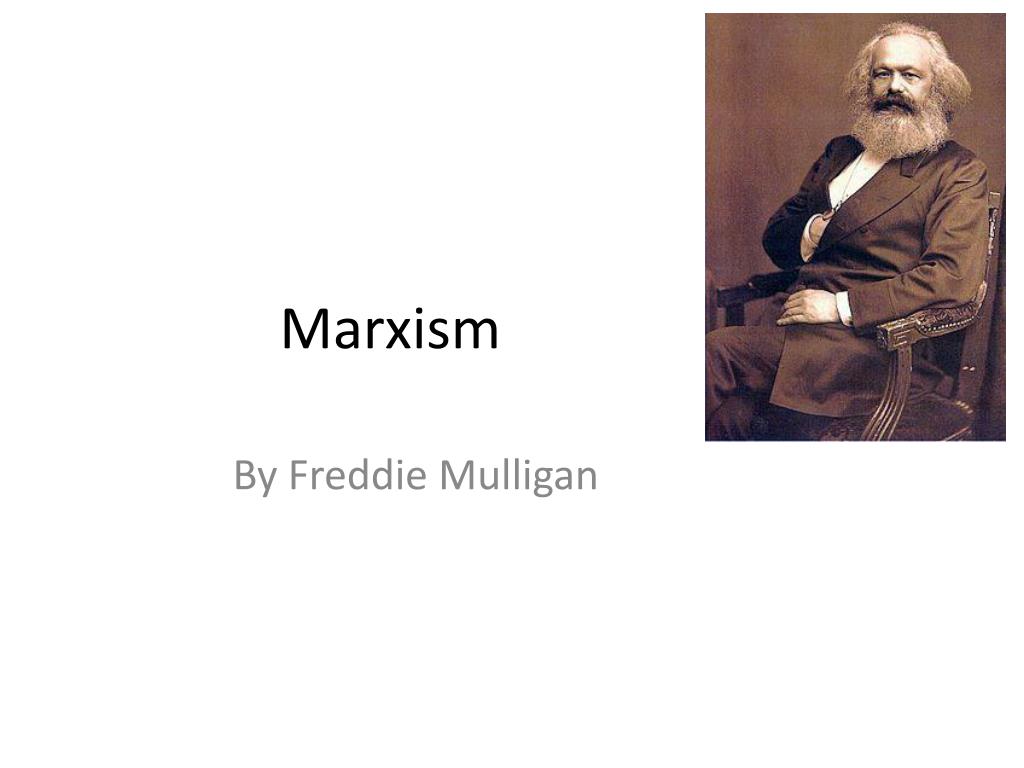 PPT - Marxism PowerPoint Presentation, free download - ID:5358668
