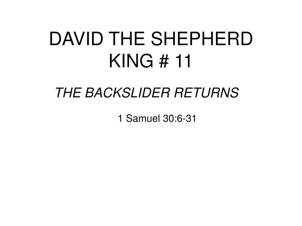 PPT - DAVID THE SHEPHERD KING # 11 PowerPoint Presentation, free ...