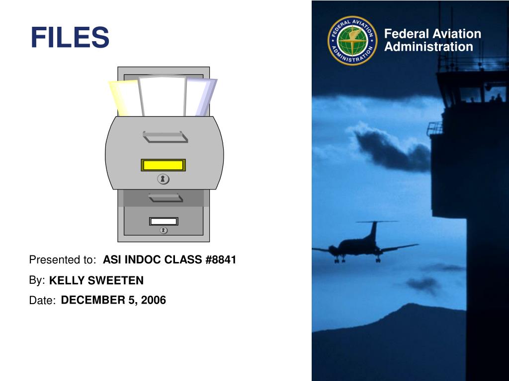 PPT - FILES PowerPoint Presentation, free download - ID:5361238