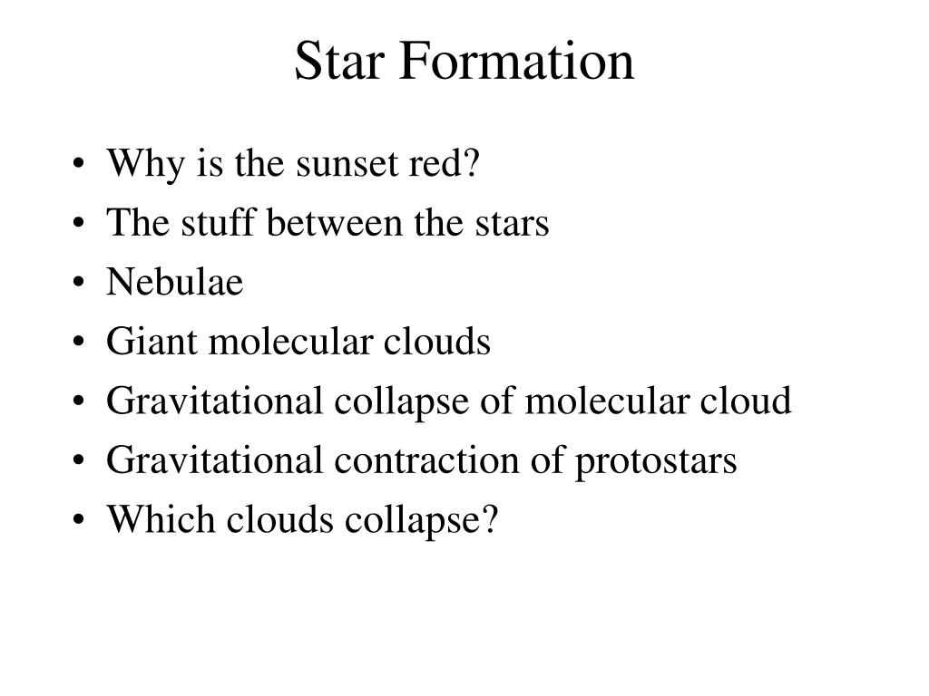 PPT - Star Formation PowerPoint Presentation, free download - ID:5361892