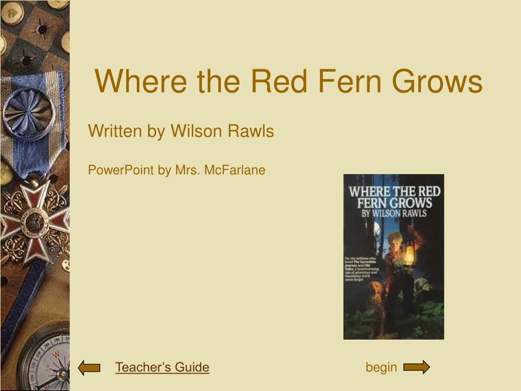 PPT - Where the Red Fern Grows PowerPoint Presentation, free download ...