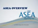 PPT - ASEA PowerPoint Presentation, free download - ID:1309438