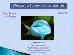 PPT - WELCOME TO MY PRESENTATION PowerPoint Presentation, free download ...