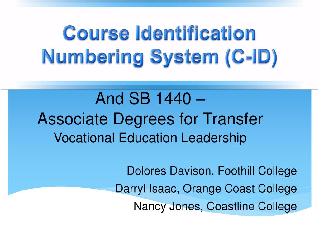 PPT - Course Identification Numbering System (C-ID) PowerPoint ...