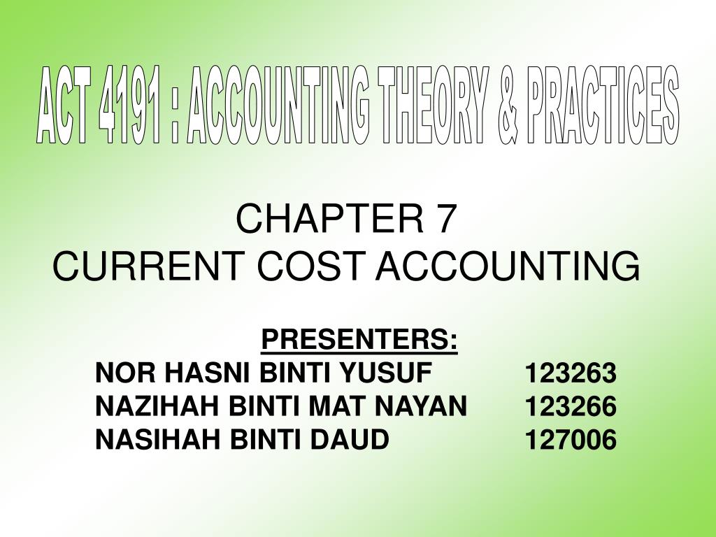 PPT - CHAPTER 7 CURRENT COST ACCOUNTING PowerPoint Presentation, free ...
