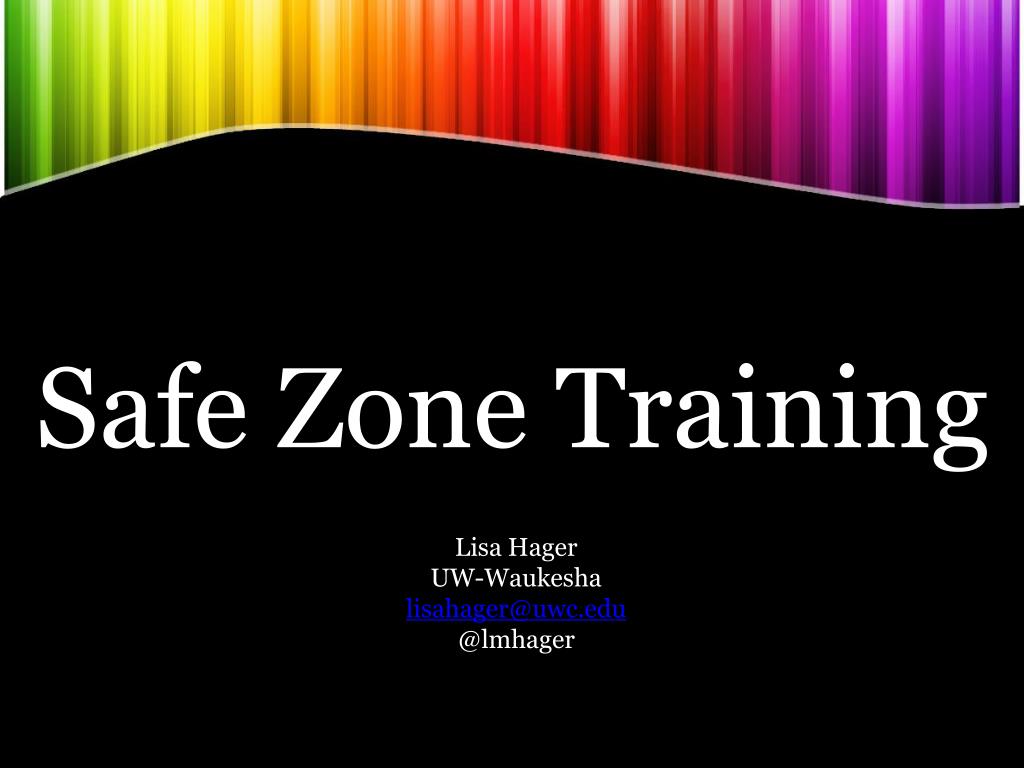PPT - Safe Zone Training PowerPoint Presentation, free download - ID ...