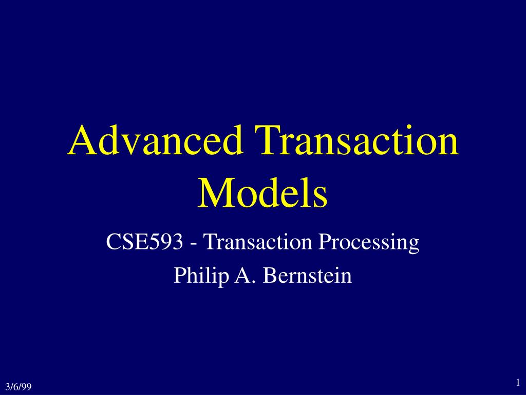 PPT - Advanced Transaction Models PowerPoint Presentation, free ...