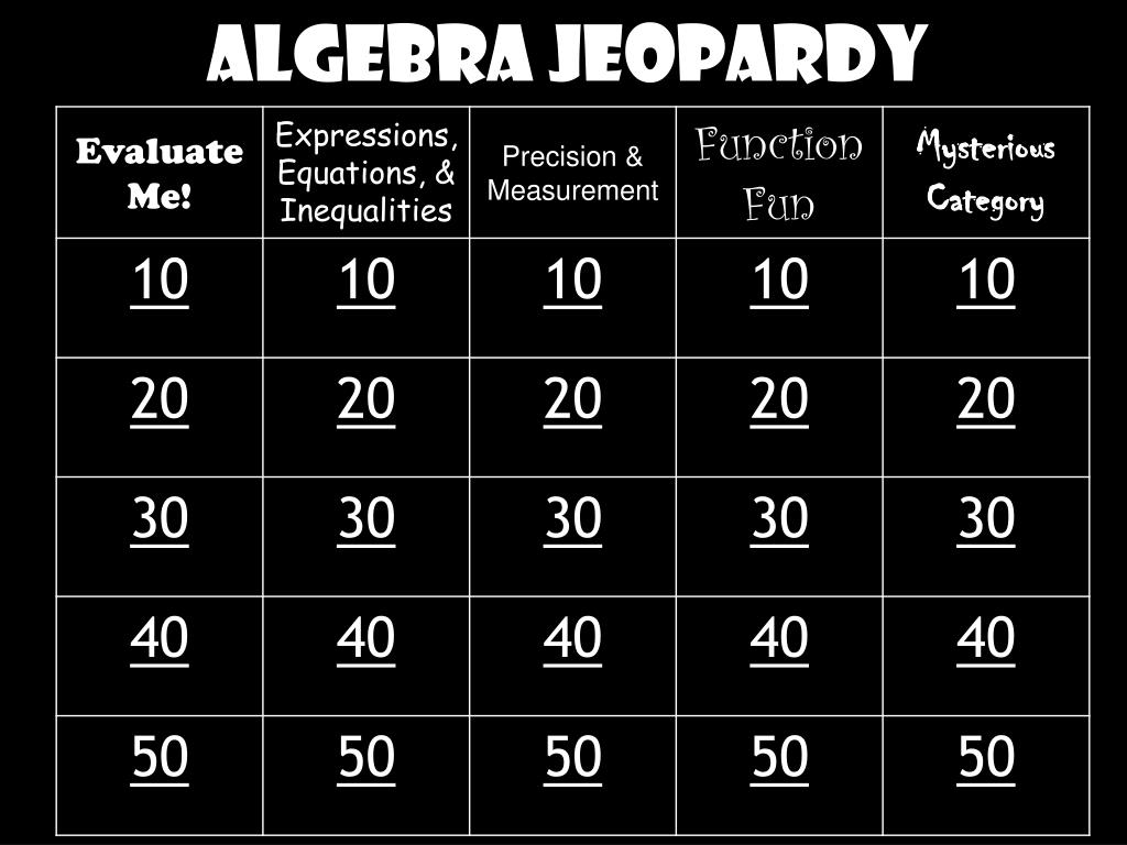 PPT - Algebra Jeopardy PowerPoint Presentation, free download - ID:5369017