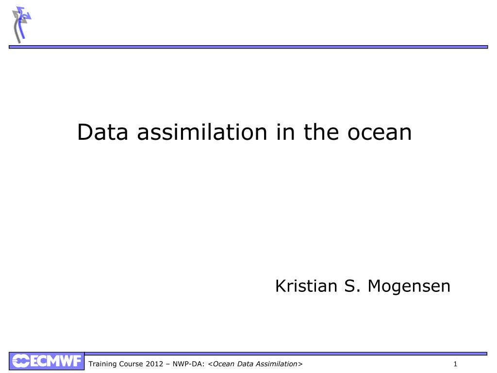 PPT - Data assimilation in the ocean PowerPoint Presentation, free ...