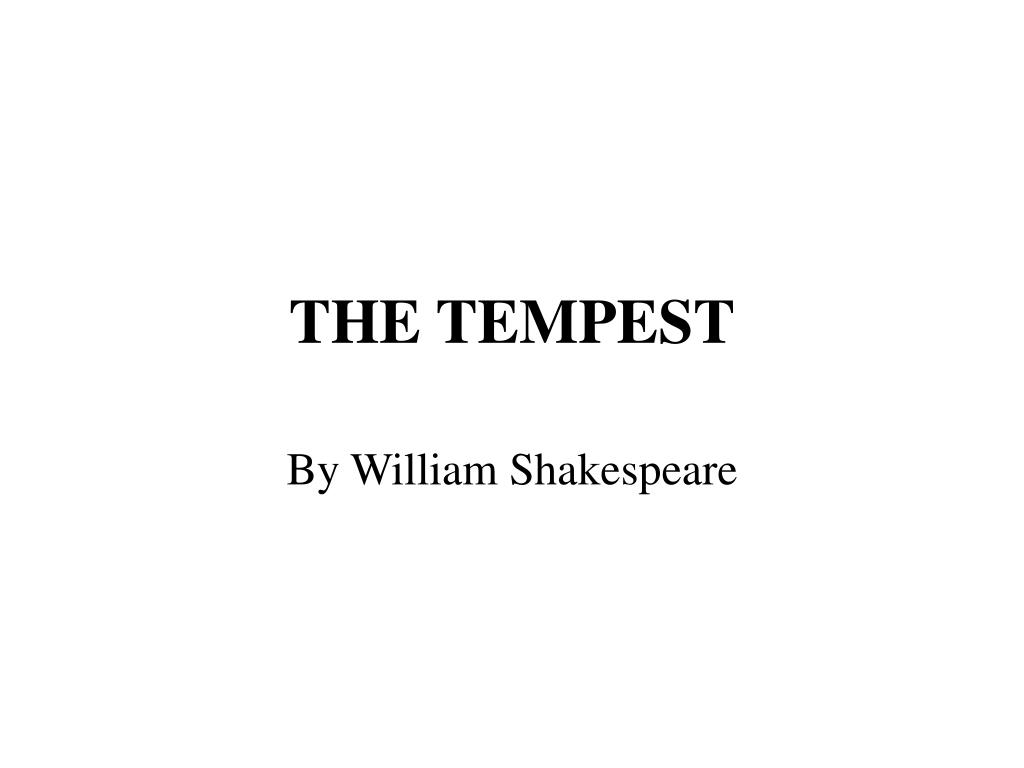 PPT - THE TEMPEST PowerPoint Presentation, free download - ID:5371222
