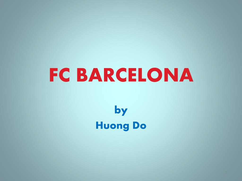 PPT - FC BARCELONA PowerPoint Presentation, free download - ID:5371327
