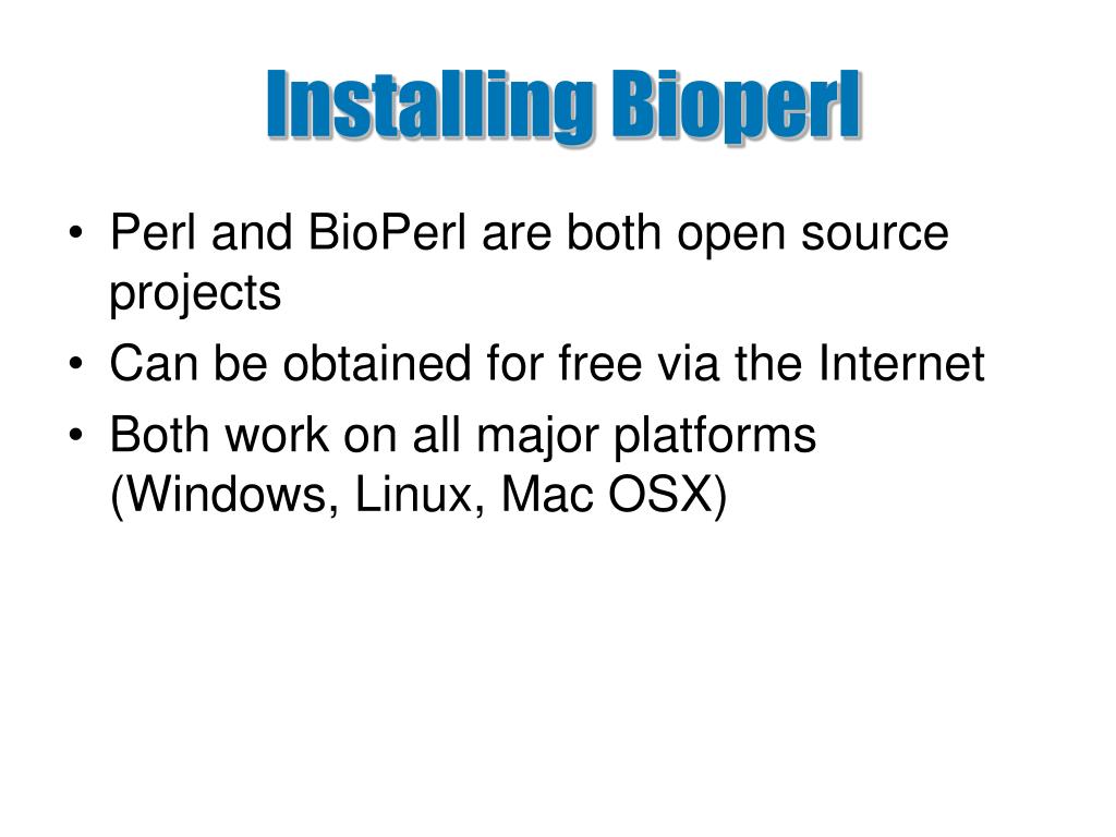 PPT - Installing Bioperl PowerPoint Presentation, free download - ID ...